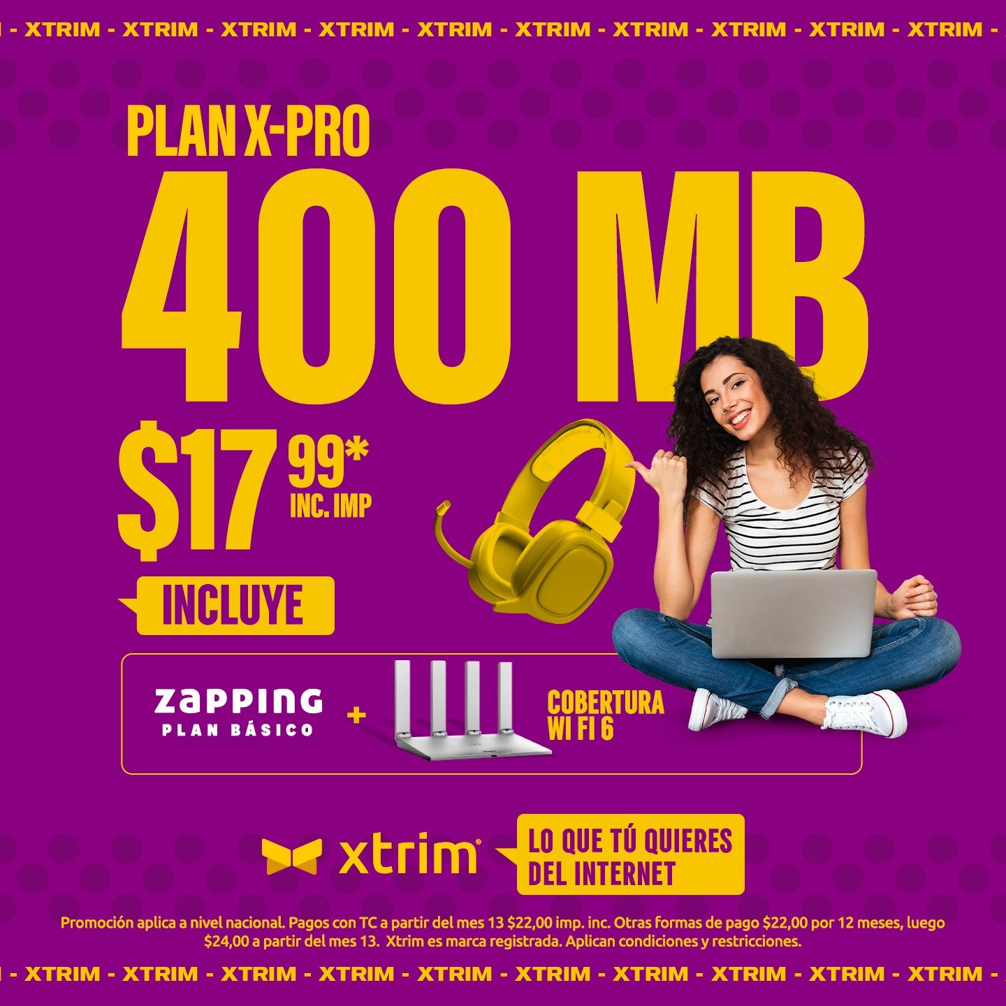 PLANES DE INTERNET - servicio de internet xtrim fibra optica
